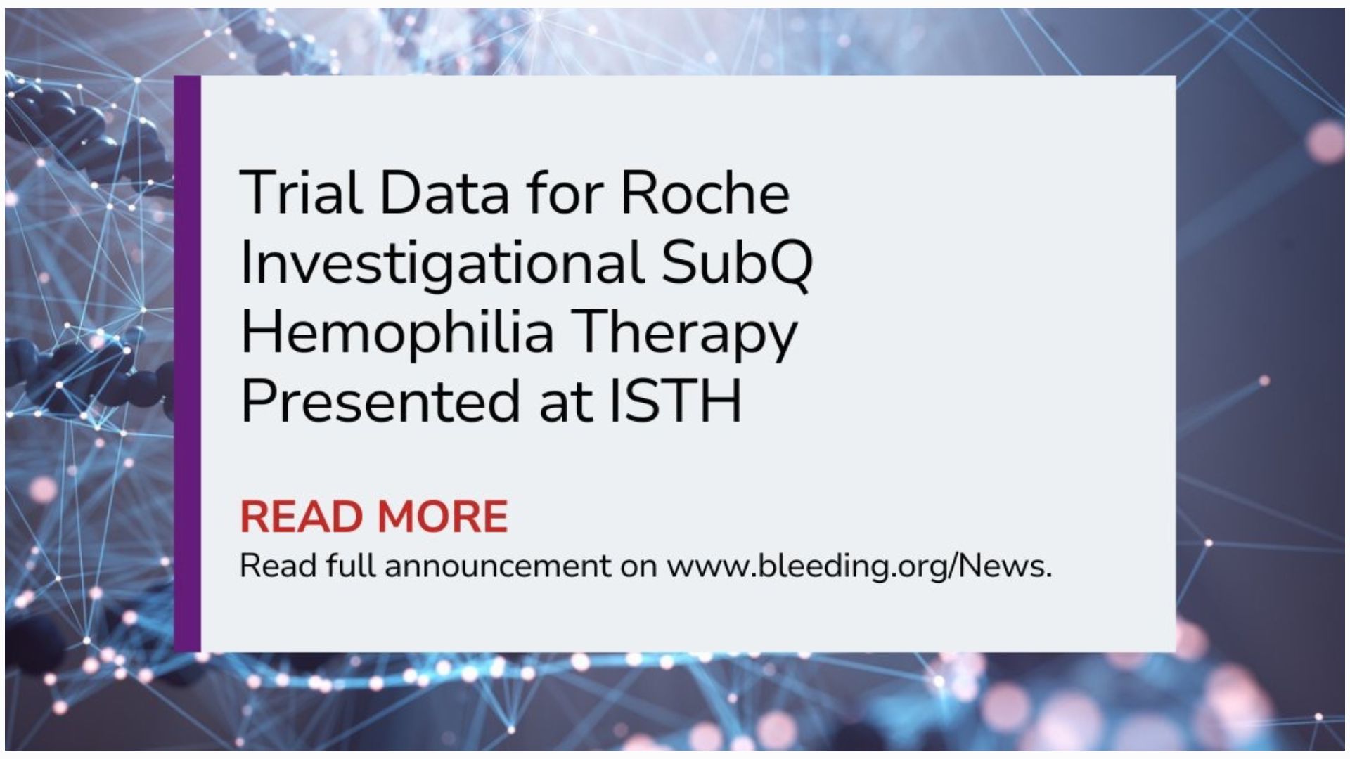 A Game-Changer by Roche and Chugai | NXT007: For Hemophilia A, Without ...