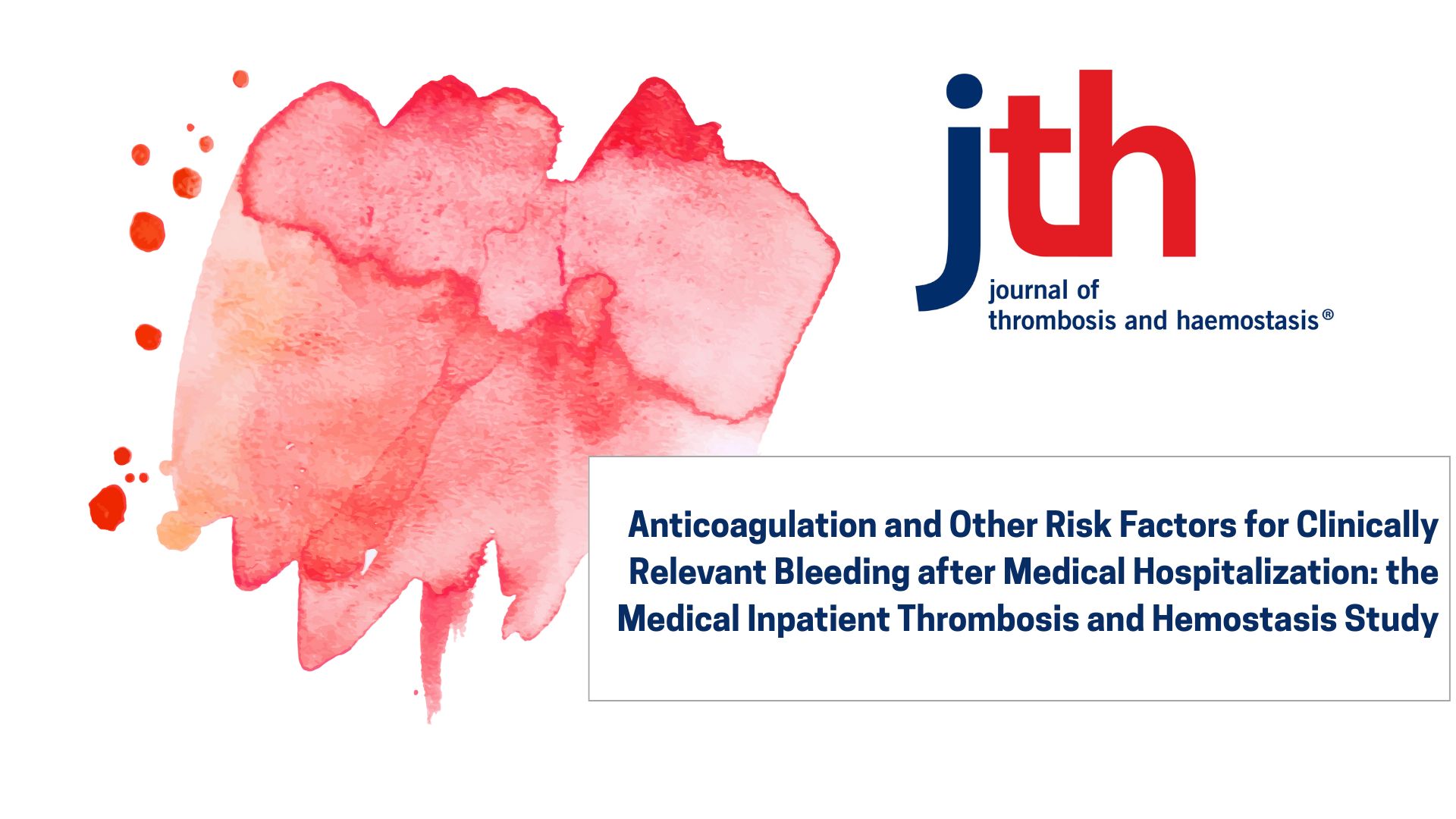 Discharged, But Not Safe: Uncovering Hidden Risks of Anticoagulation ...